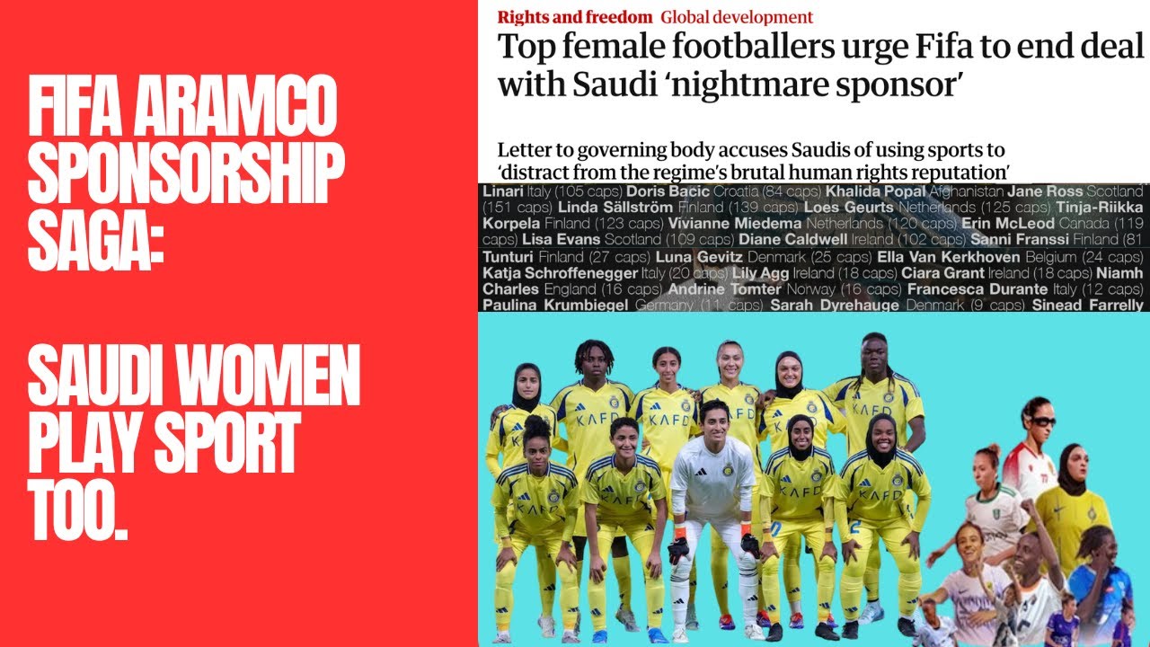 FIFA Sponsorship Drama Aramco: Saudi Women Play Football Too - YouTube