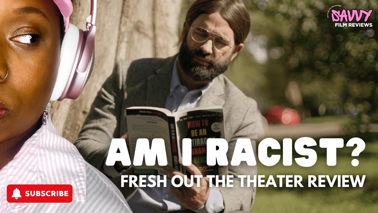 Fresh Out The Theater - Am I Racist? - YouTube