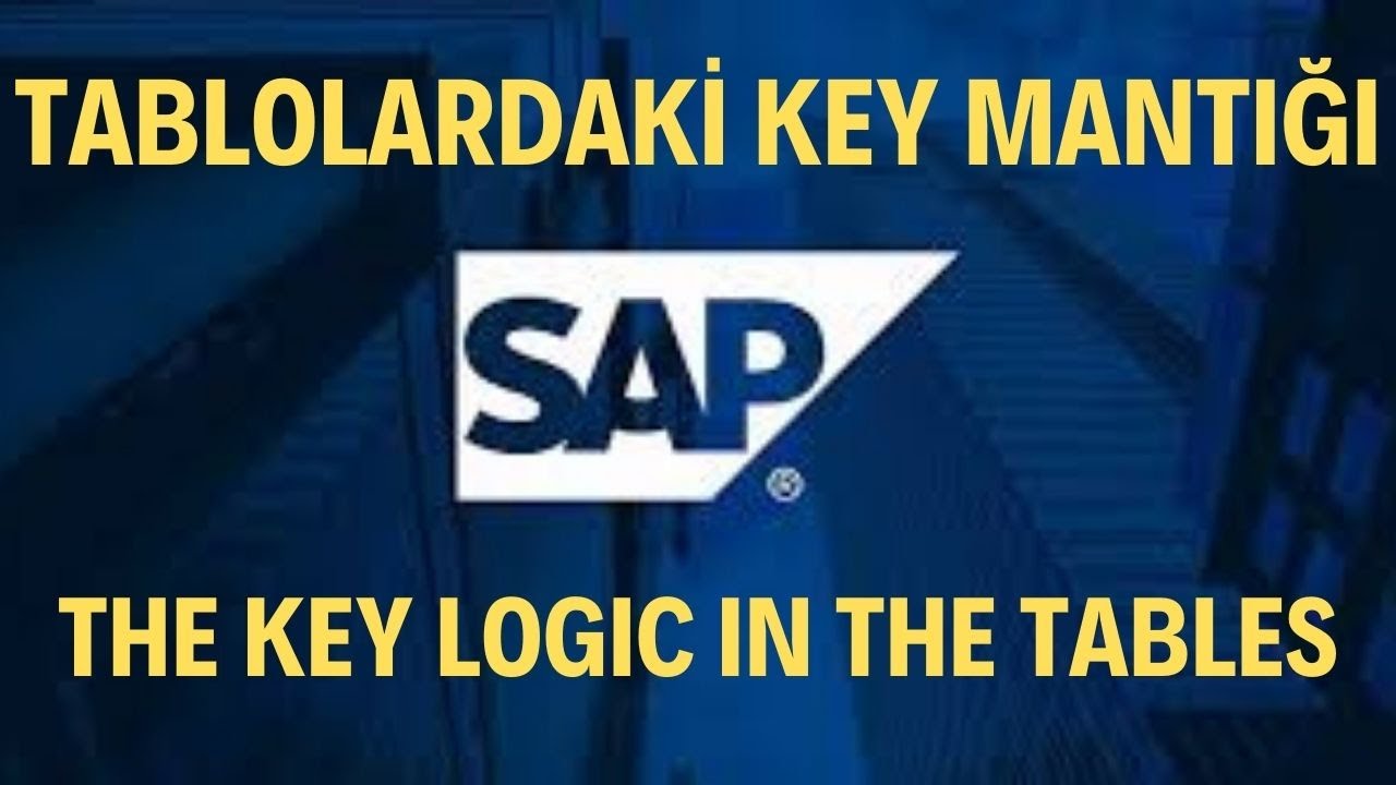 SAP ABAP - SE11 - Tablolardaki Key Mantığı Nedir ? / What is the ...