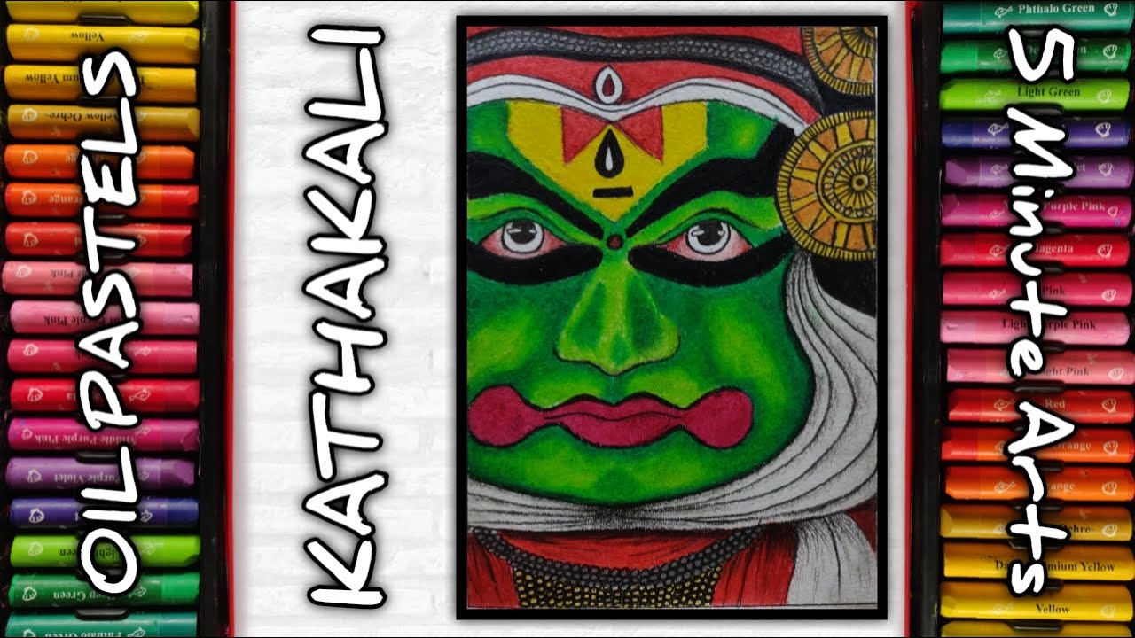 How to draw Kathakali for beginners | 5 Minute Arts | Oil Pastels ...