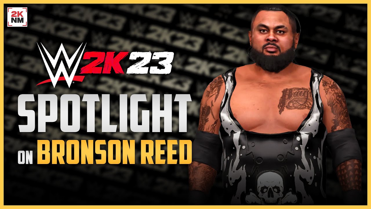 WWE 2K23 | Bronson Reed - Community Spotlight - YouTube