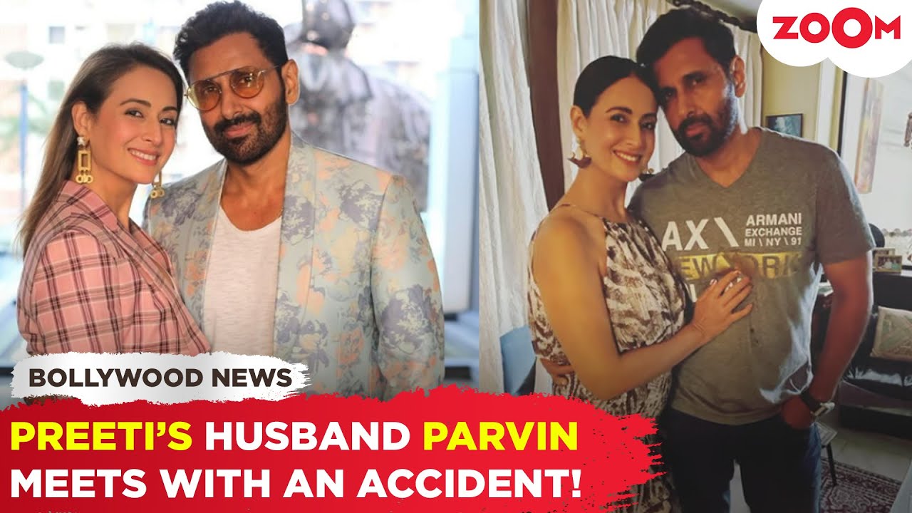 Preeti Jhangiani's husband Parvin Dabbas meets with a ROAD ACCIDENT ...