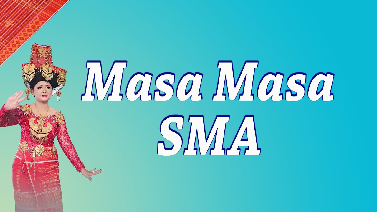 Lagu Karo Lama Masa masa SMA Lirik - YouTube