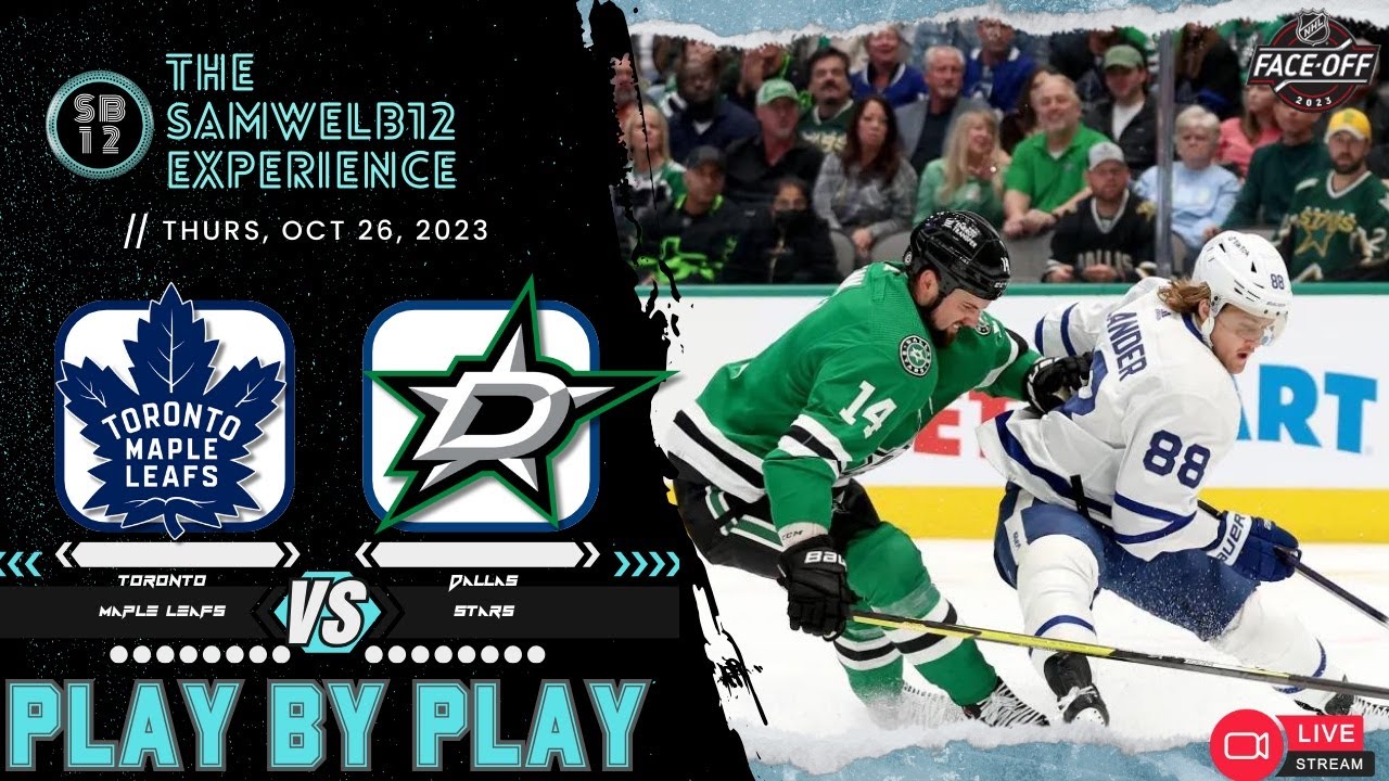 🔵TORONTO MAPLE LEAFS vs DALLAS STARS | Live NHL Hockey | Play by play ...