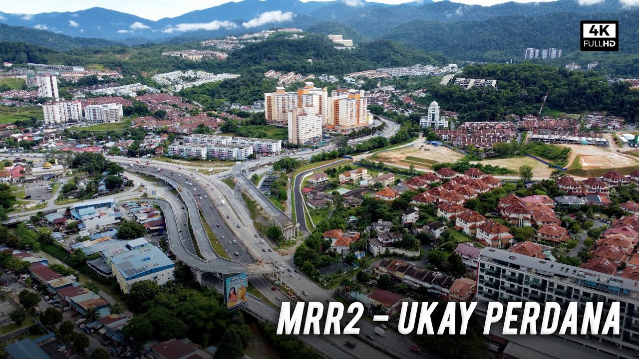 MRR2 - Ukay Perdana | Lebuhraya Lingkaran Tengah 2 KL (MRR2) | KL Middle Ring Road 2 - EKVE (4k ...