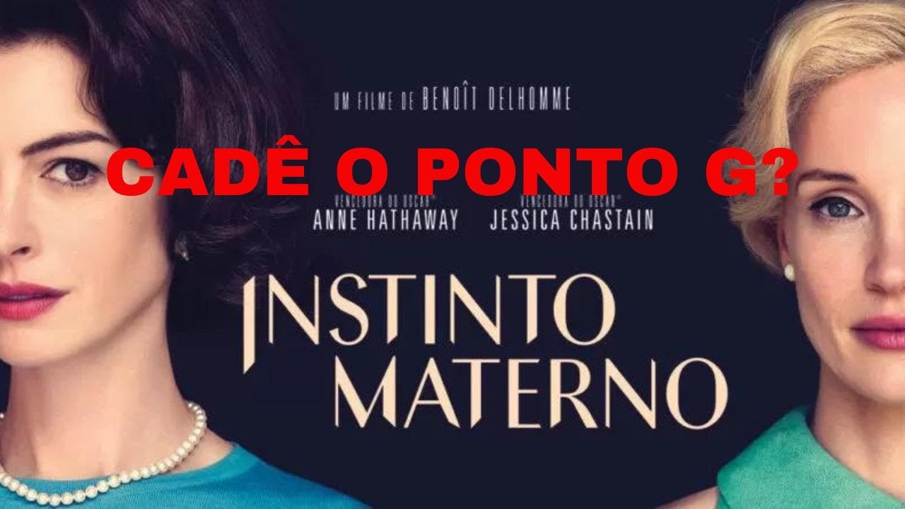 Crítica do filme Instinto Materno (Telecine) - YouTube