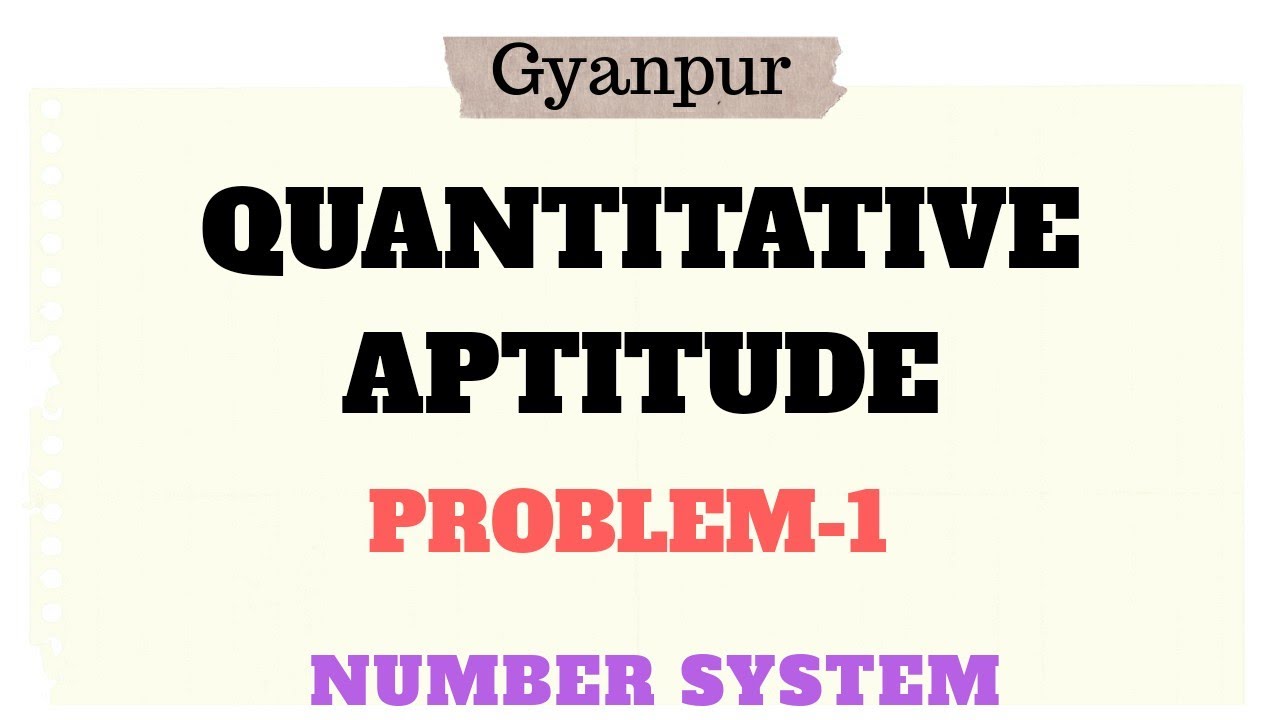 Problem on Numbers|Number System Problem 1|Number System| Quantitative ...
