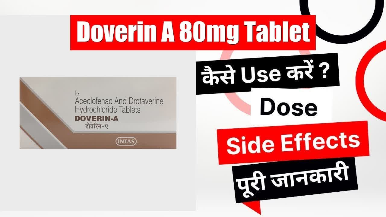 Doverin A 80mg Tablet Uses in Hindi | Side Effects | Dose - YouTube