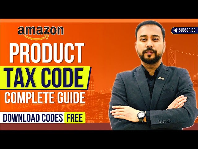 How To Change Your Product Tax Codes In Amazon What Is UPC And Where