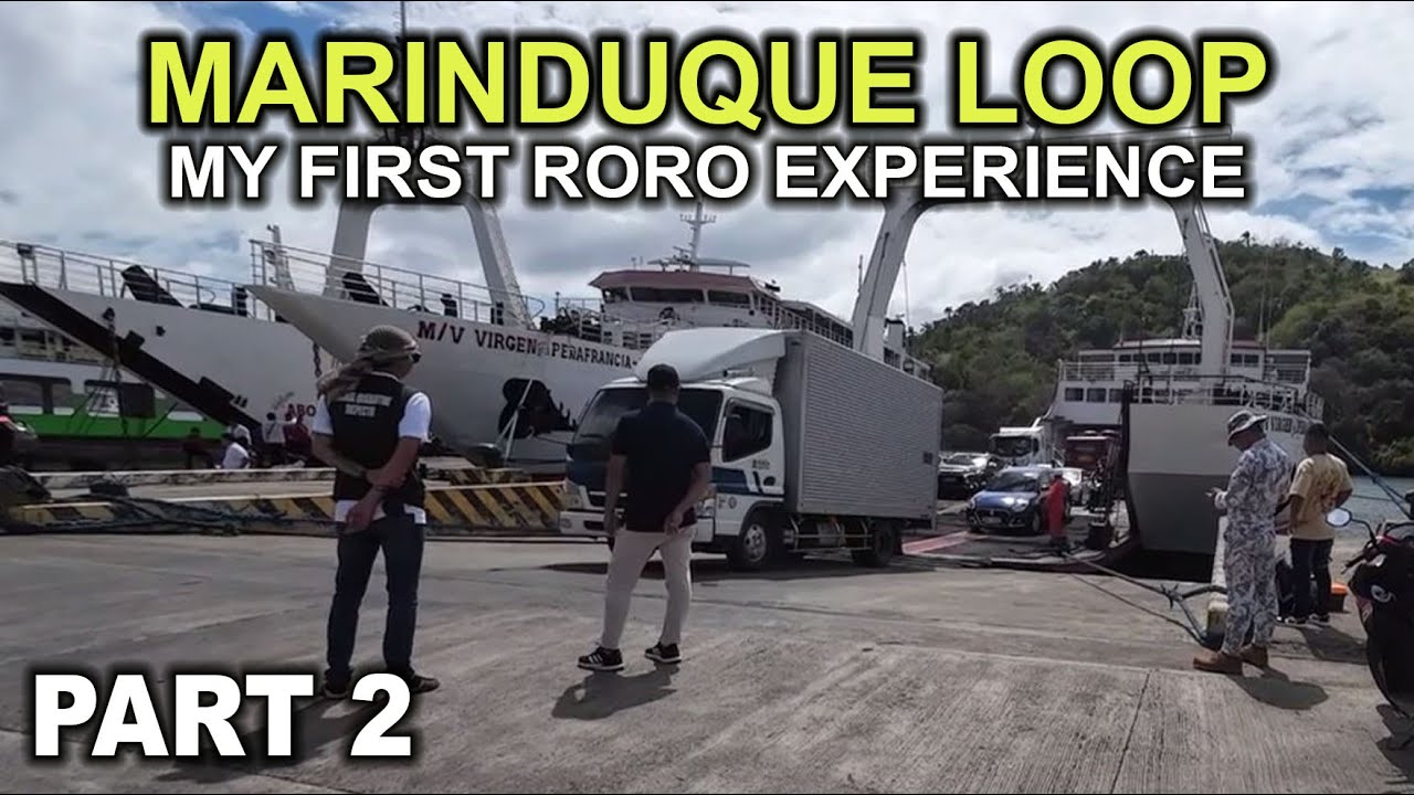 Marinduque Loop - SOLO RIDE - Part 2 : My first RORO experience - YouTube