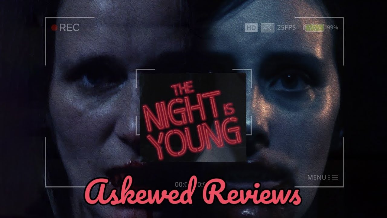 The Night is Young (2025) - Askewed Reviews (Movie Review) - YouTube