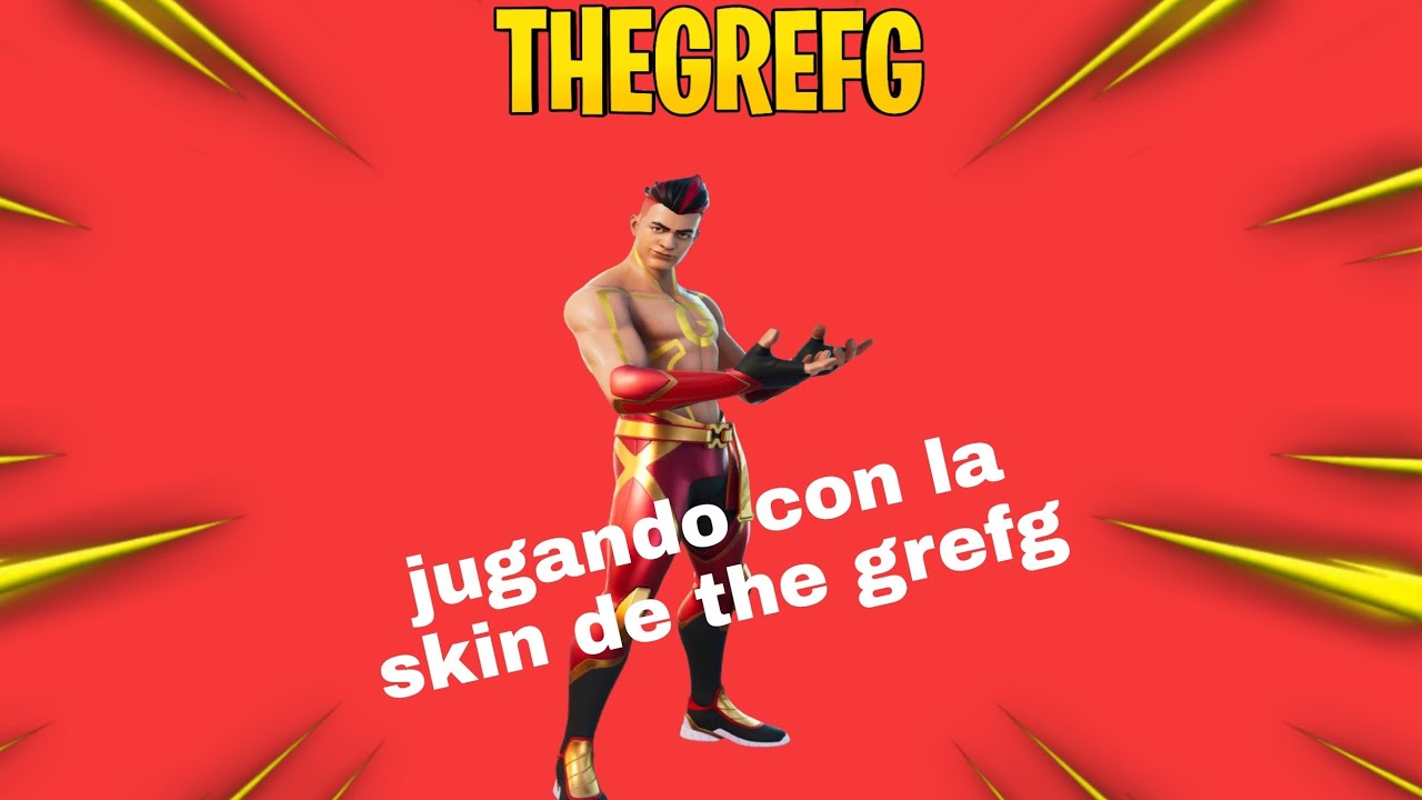 jugando con la skin de the grefg - YouTube