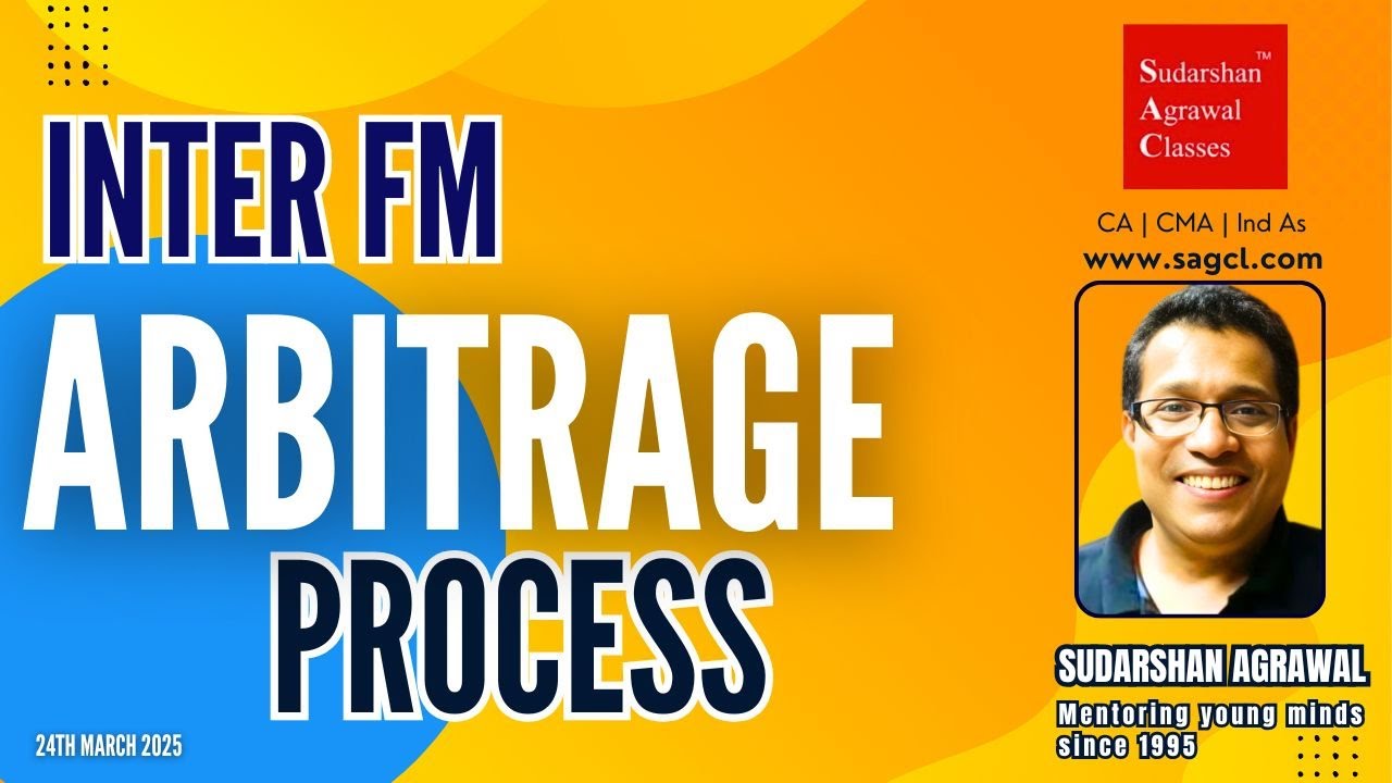 INTERMEDIATE | FINANCIAL MANAGEMENT | ARBITRAGE PROCESS - YouTube
