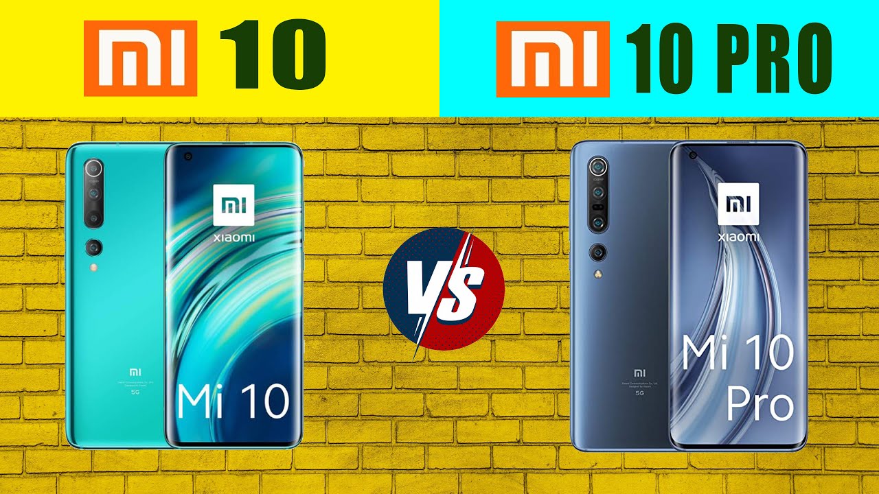 Xiaomi Mi 10 Pro Vs Mi 10 - YouTube
