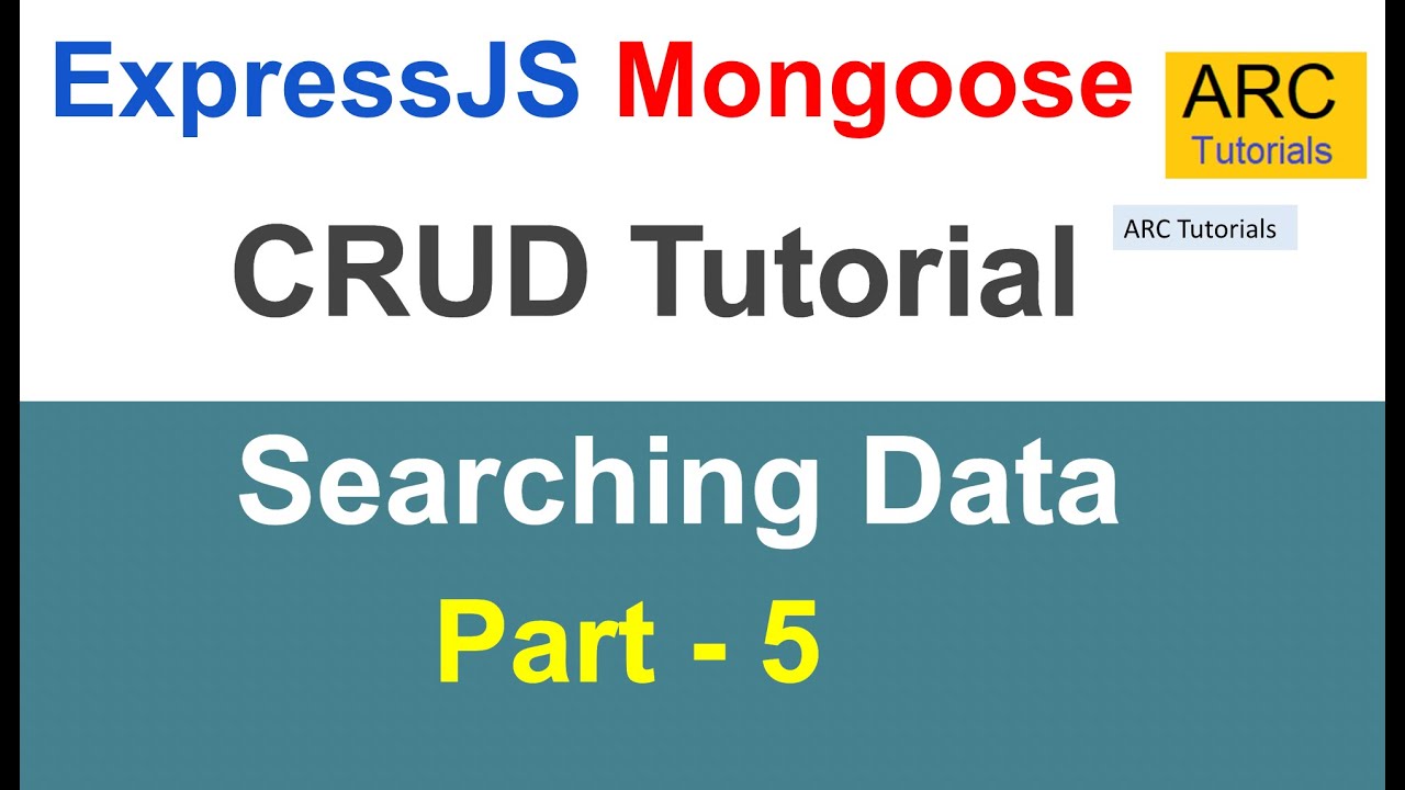 Express And Mongoose Crud Tutorial Part 5 Search Functionality Youtube