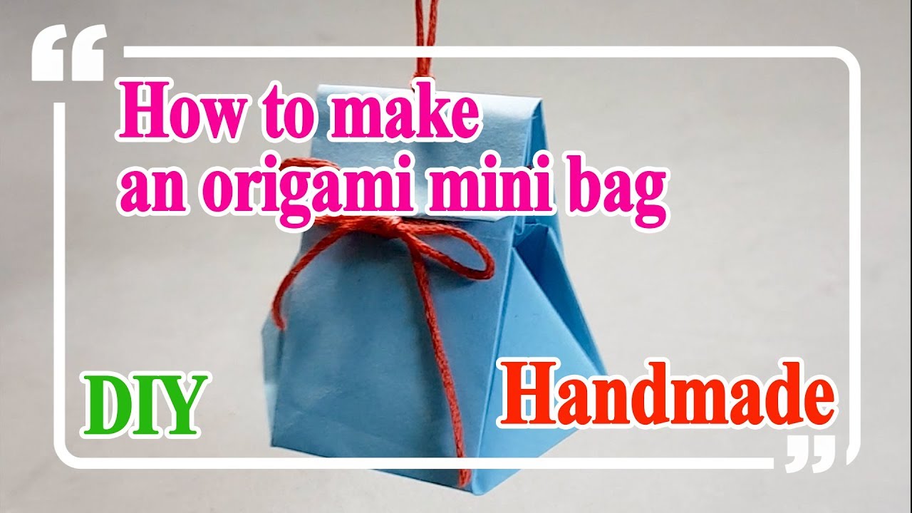 Make an origami mini bag | DIY | Origami tutorial - YouTube