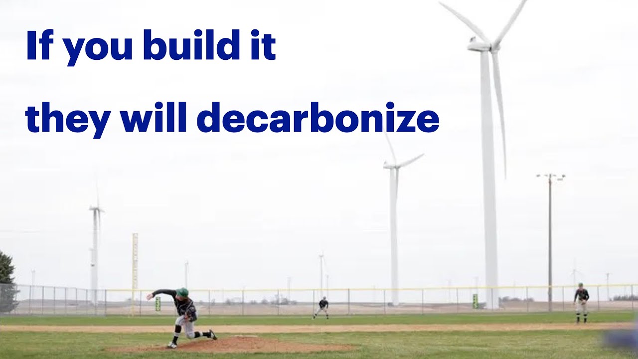 If you build it, they will decarbonize - YouTube