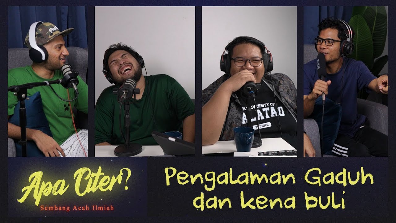 Pengalaman Gaduh dan Kena Buli #APACITER? (PODCAST MALAYSIA) - YouTube