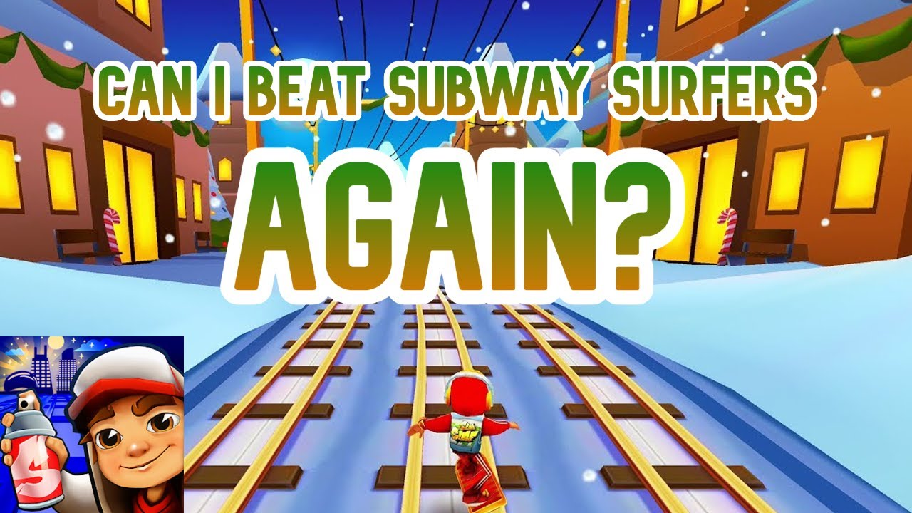 Playing Subway Surfers again! - YouTube