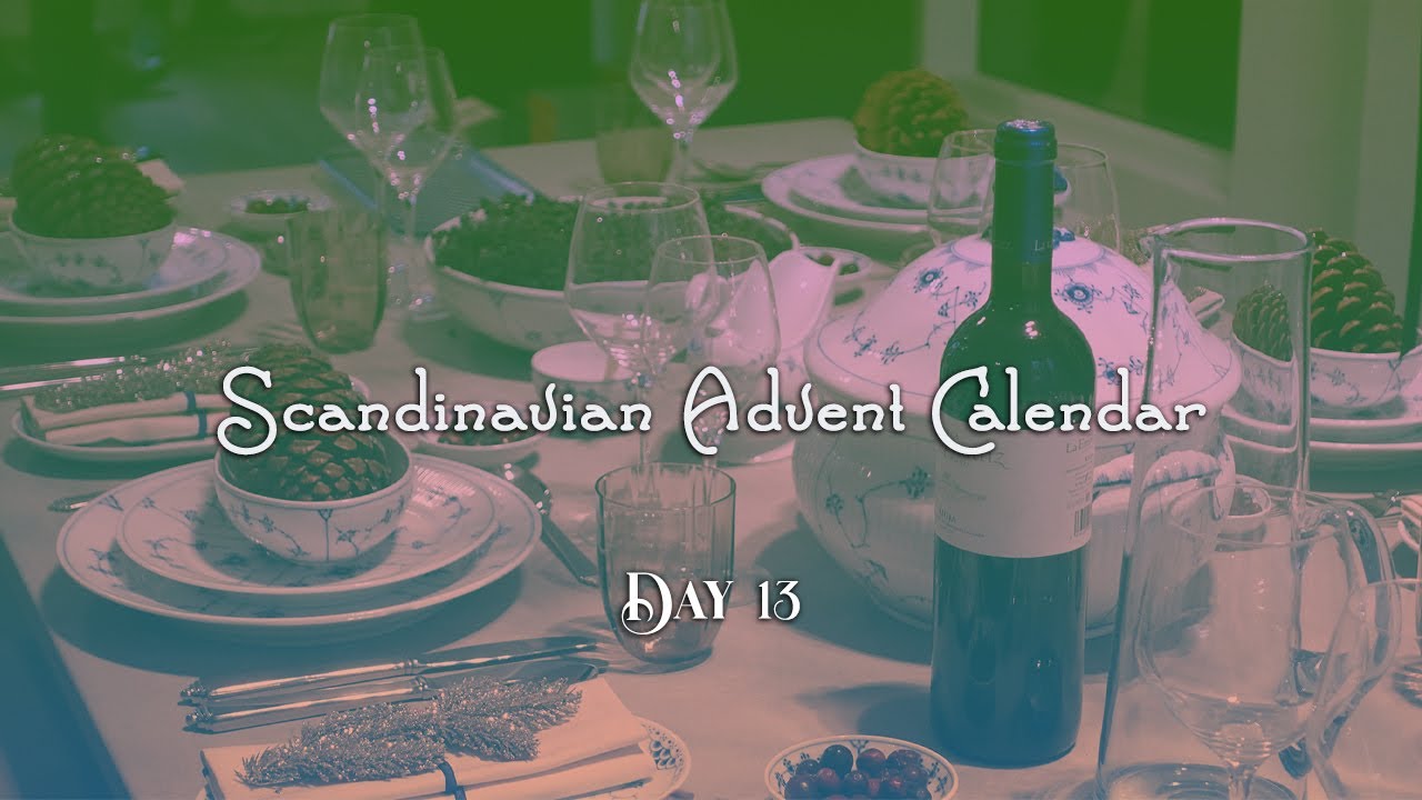 Scandinavian Advent Calendar DAY 13 : inspiration for the Christmas ...