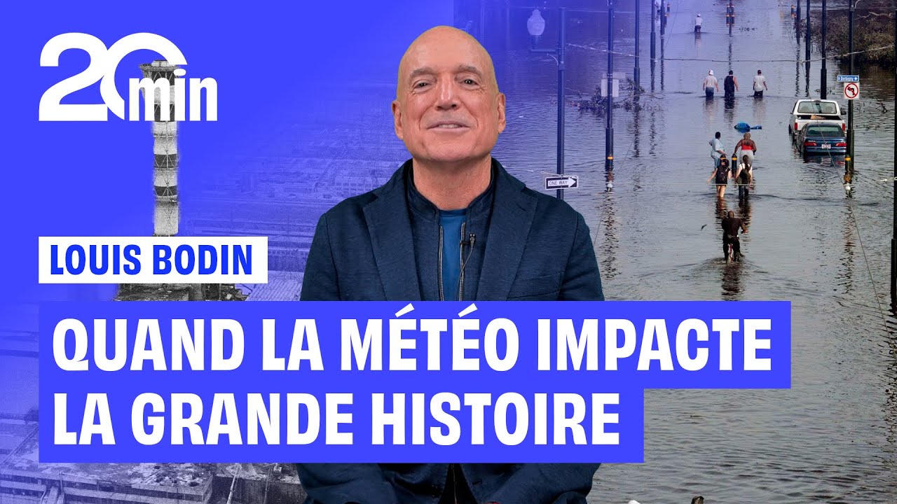 Louis Bodin raconte comment la météo a changé l'histoire - YouTube