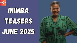 Inimba 10 June 2025 Full Episode Review Uzoleka Nohlathi Baveza Iqiniso ...