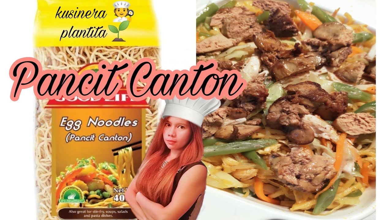 PANCIT CANTON RECIPE || EASY TO COOK PANCIT CANTON - YouTube