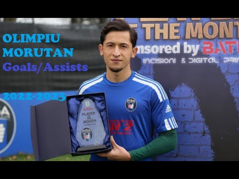 OLIMPIU MORUTAN (Best Goals And Assists For Pisa FC) 2022-2023