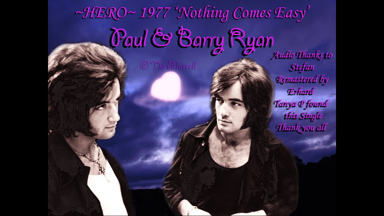 Paul & Barry Ryan published as ~HERO~ 'Nothing Comes Easy' 1977 No ...