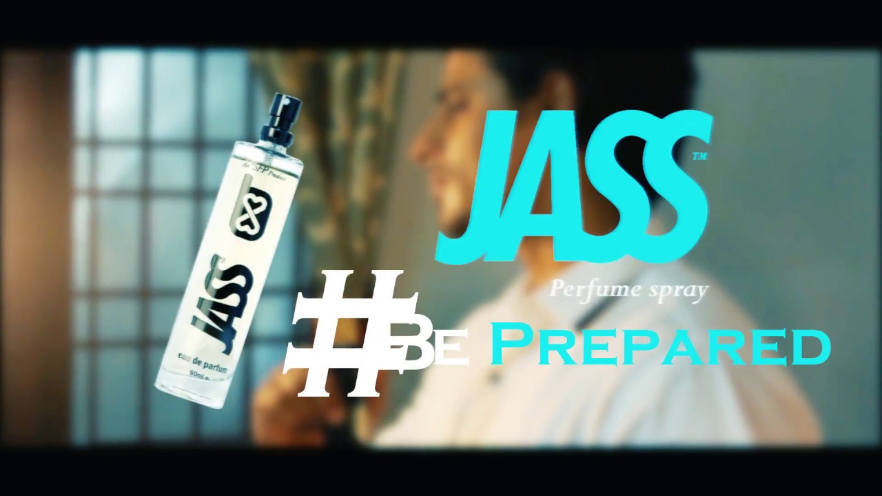 “Jass” Perfume Spray Advertisement Contest 2018 | #Be Prepared - Jass ...