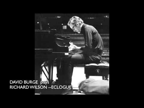 David Burge plays ECLOGUE by Richard Wilson - YouTube