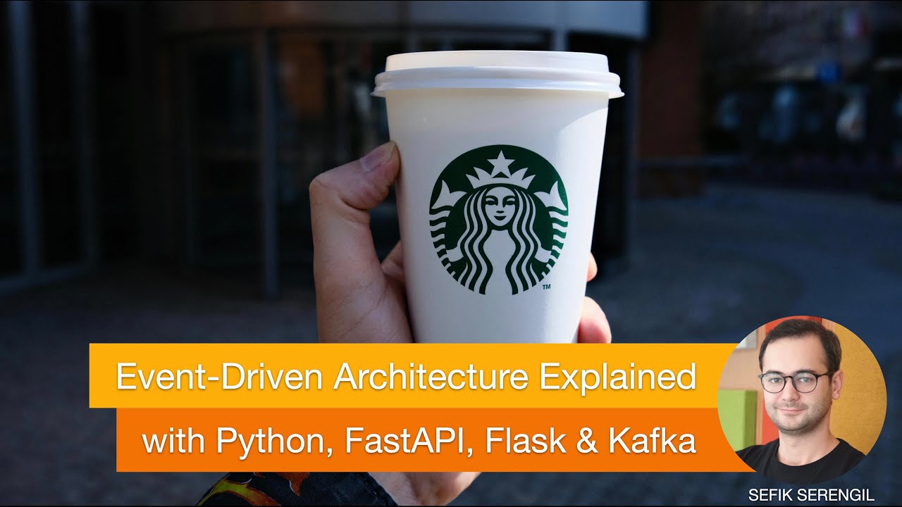 Event-Driven Architecture Explained with Python, FastAPI, Flask & Kafka ...