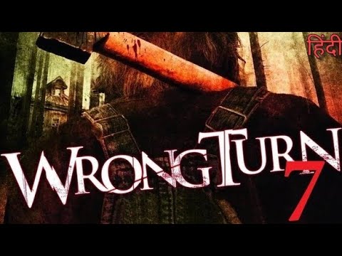WRONG TRUN 7 - HOLLYWOOD HORROR MOVIE | HINDI DUBBED - YouTube