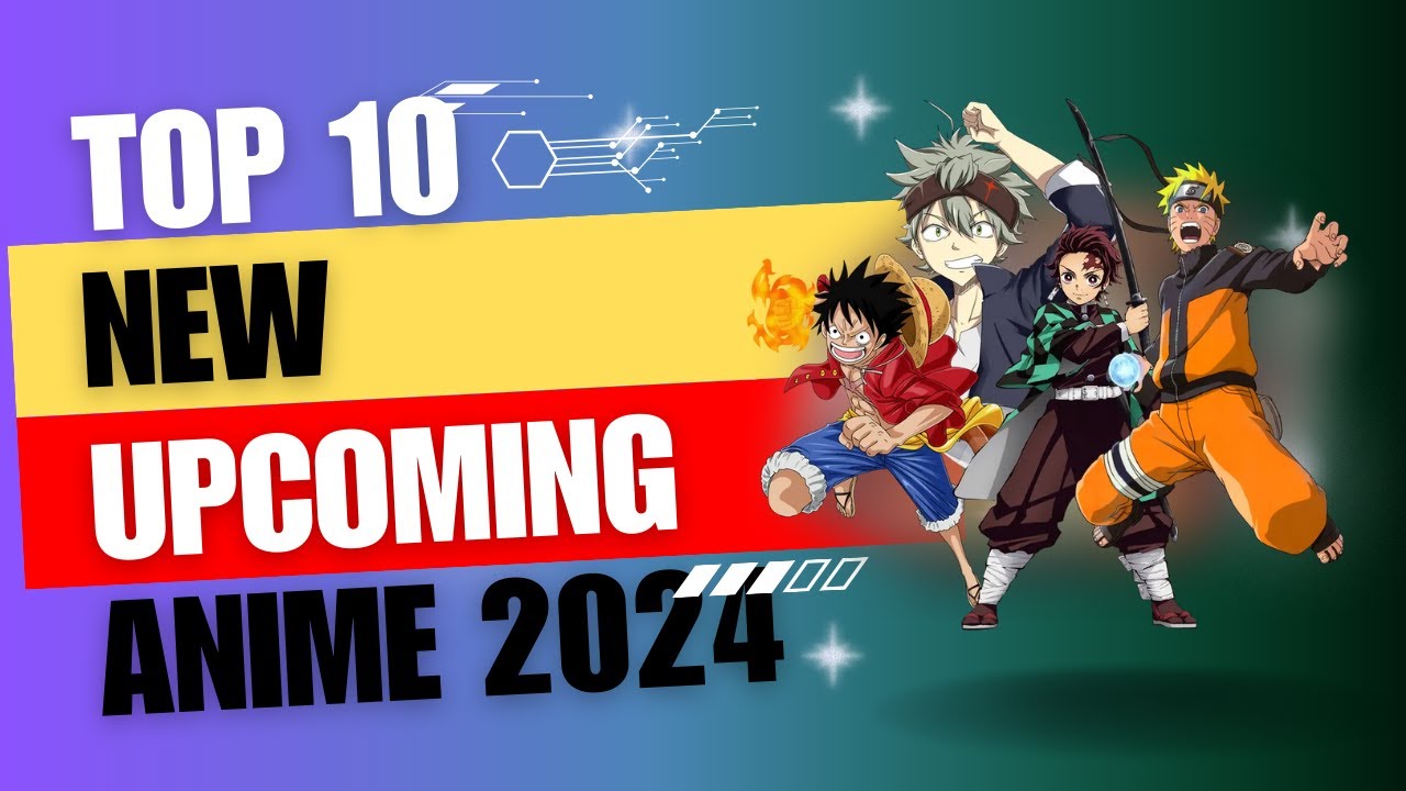 New release of 2024 Anime - YouTube