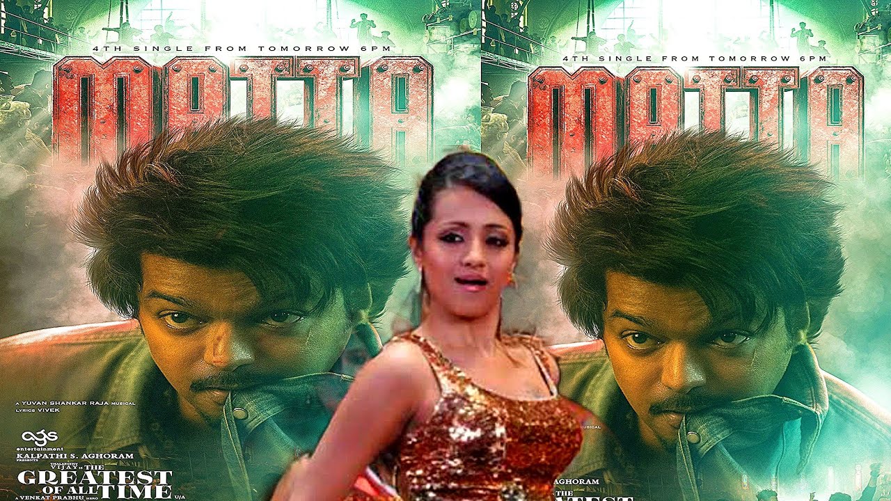GOAT 4th Single MATTA Song Promo | Thalapathy Vijay - YouTube
