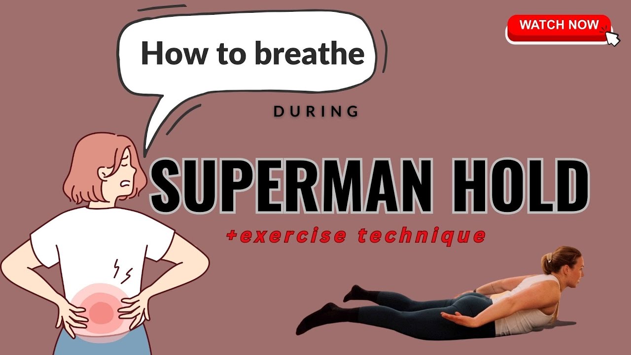 HOW TO....breathe during exercise??? | SUPERMAN HOLD | Controlled ...