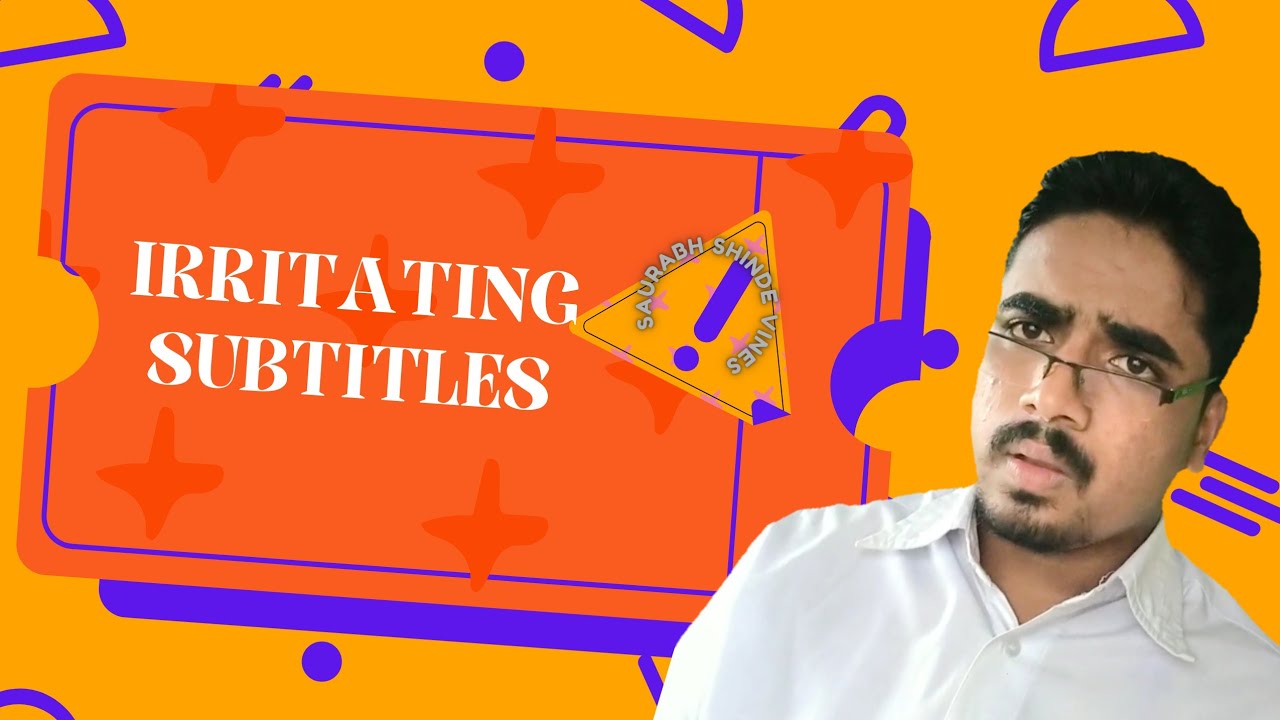 Saurabh Shinde Vines - || IRRITATING SUBTITLES||😂 - YouTube