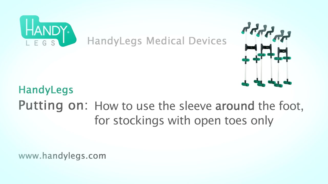 05. HandyLegs: Putting on kneehigh support stockings with open toe with ...