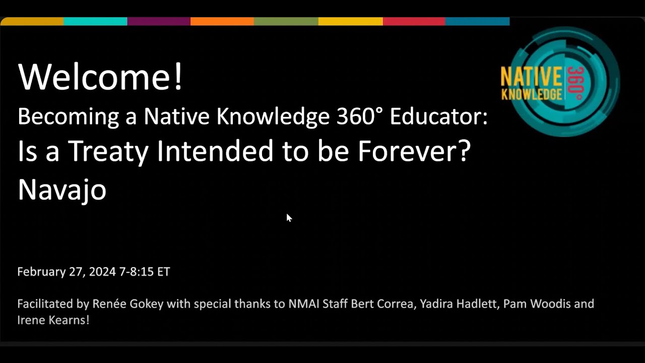 Becoming a Native Knowledge 360° Educator: NM (Navajo Treaty of 1868), Middle School - YouTube