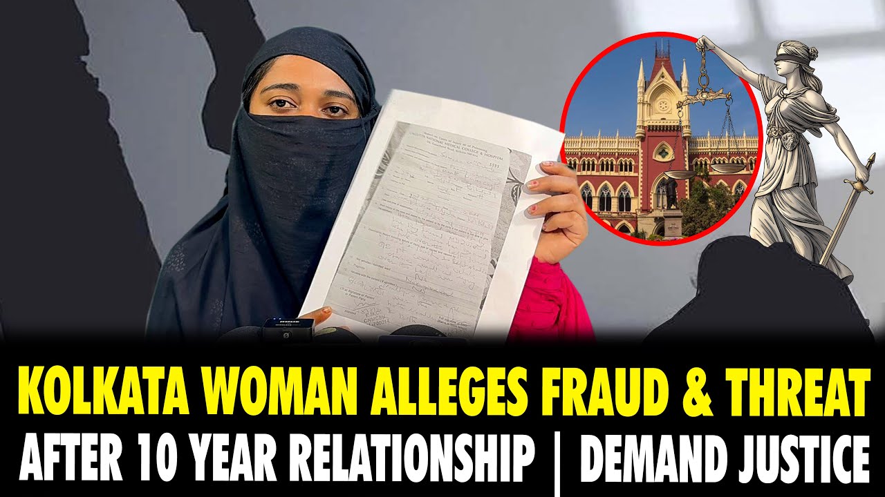 Kolkata Woman Alleges Fraud & Threat After 10-Year Relationship ...