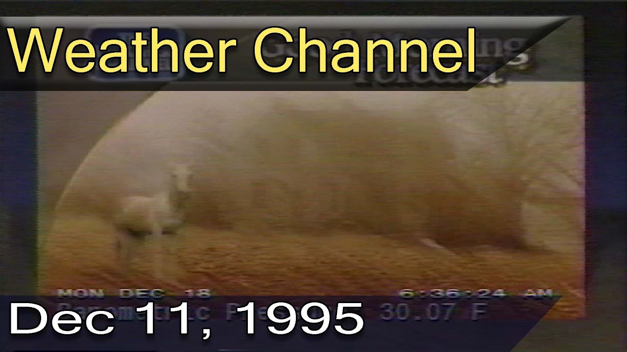 The Weather Channel - Dec 18, 1995 - YouTube
