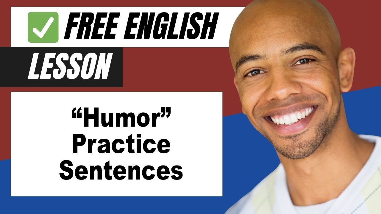 English Practice Sentences About Humor English Speaking Lesson
