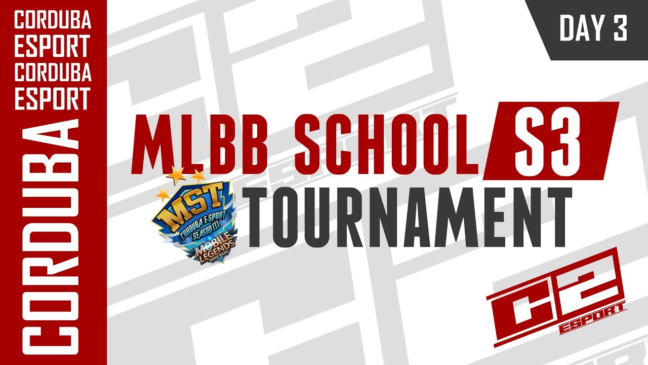 🔴LIVE MLBB SCHOOL TOURNAMENT CORDUBA E-SPORT S3 DAY 3 - YouTube