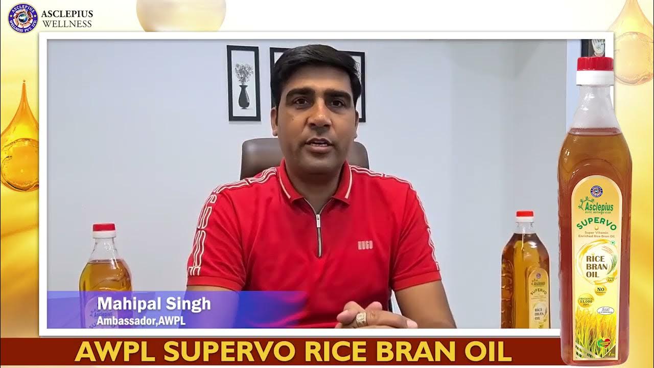 awpl Supervo Rice Bran Oil / Asclepius wellness / new product launch / MLM king mr Mahipal Singh ...