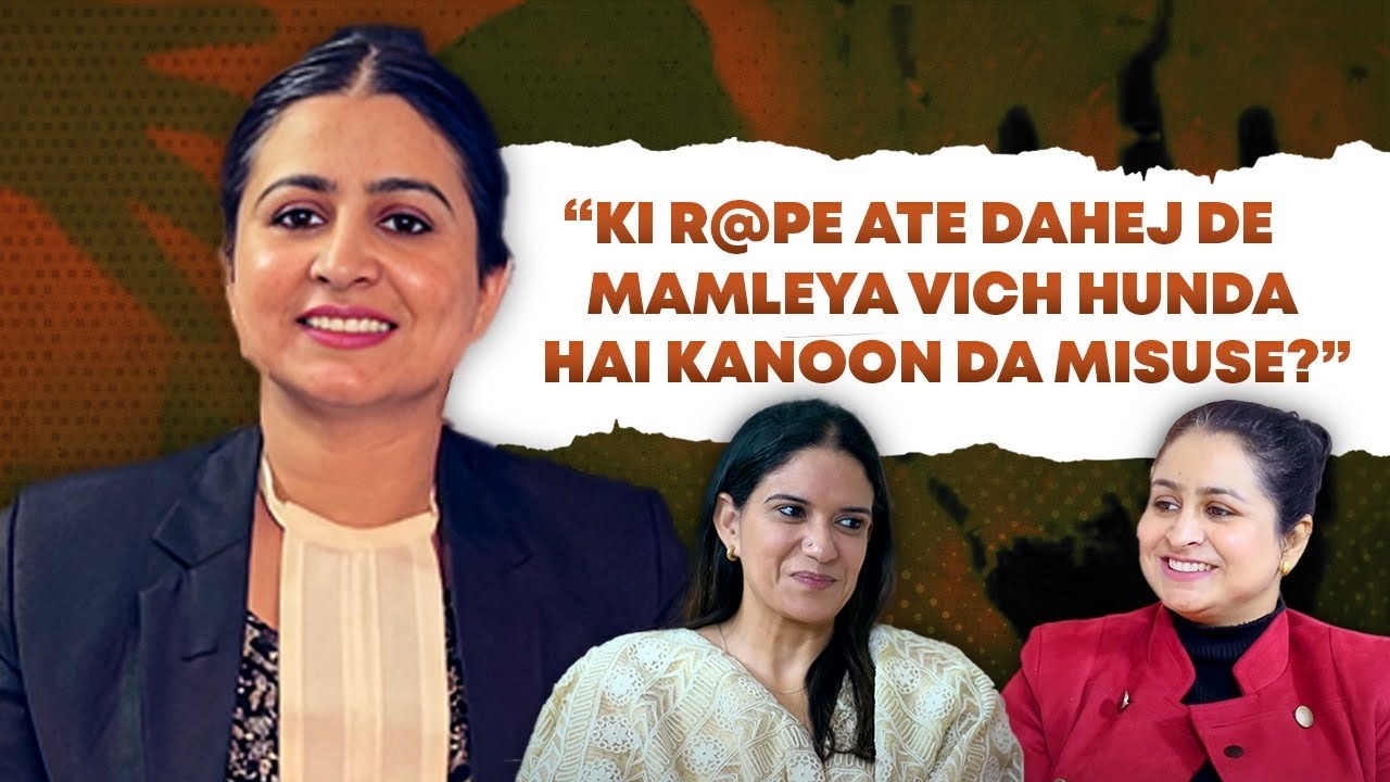 An Advocate’s Perspective | Simranjit Kaur Gill | Kulpreet Brar Talks ...