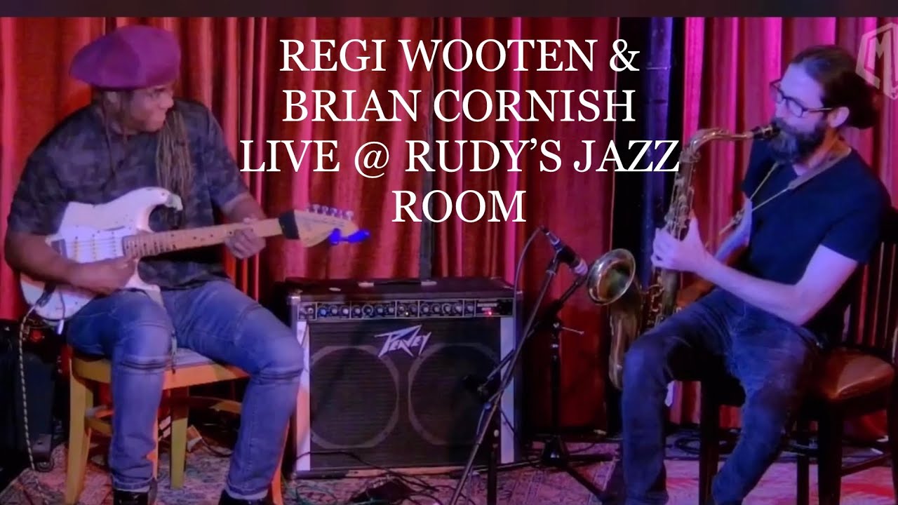 Regi Wooten & Brian Cornish Live @ Rudy’s Jazz Room 7/16/2020 - YouTube