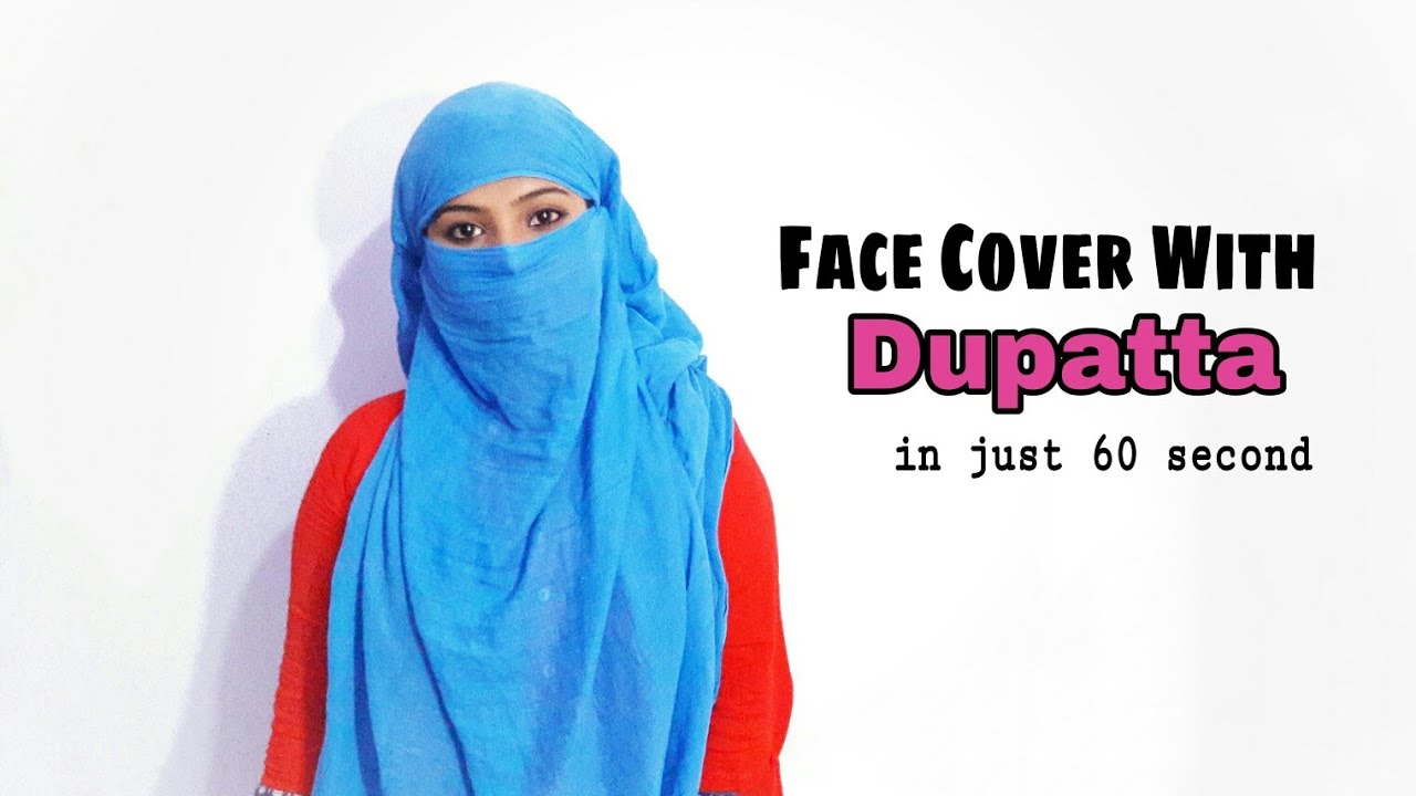 How To Wrap Face With Dupatta In Just 1 Minute || 5 Different Style ...