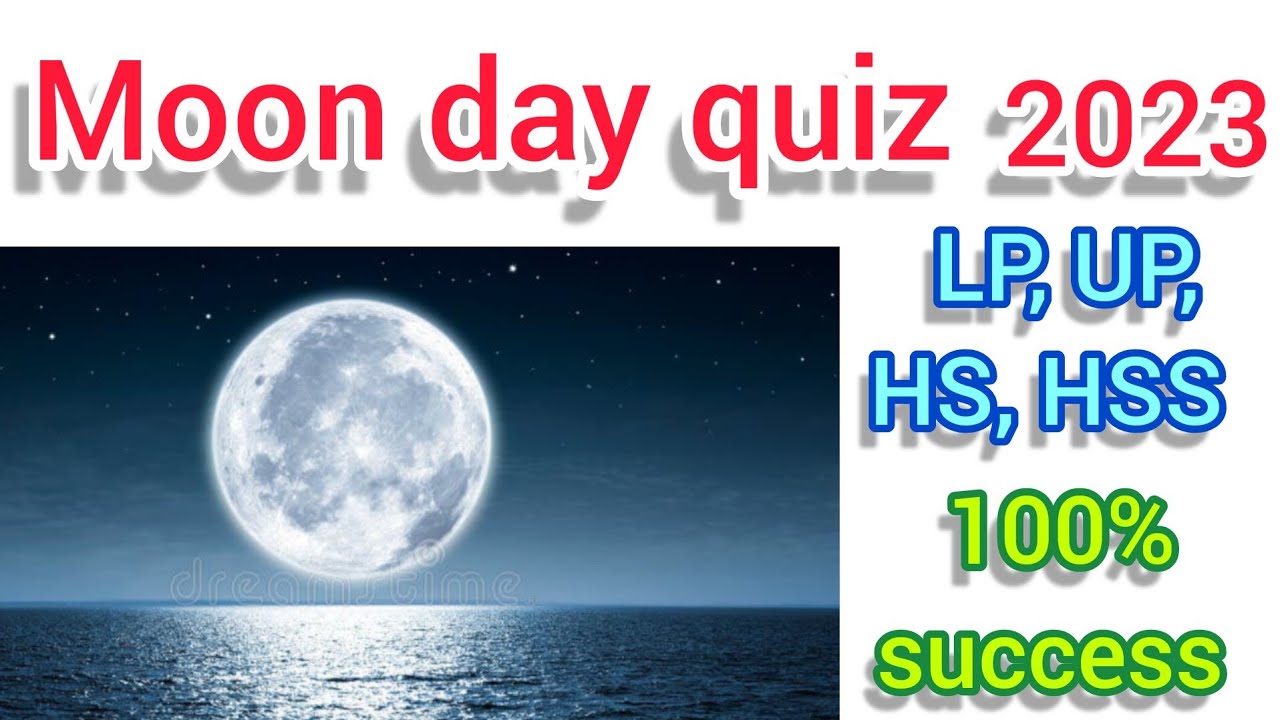 Moon day quiz in English | Lunar day quiz 2023 | Moon day quiz English ...