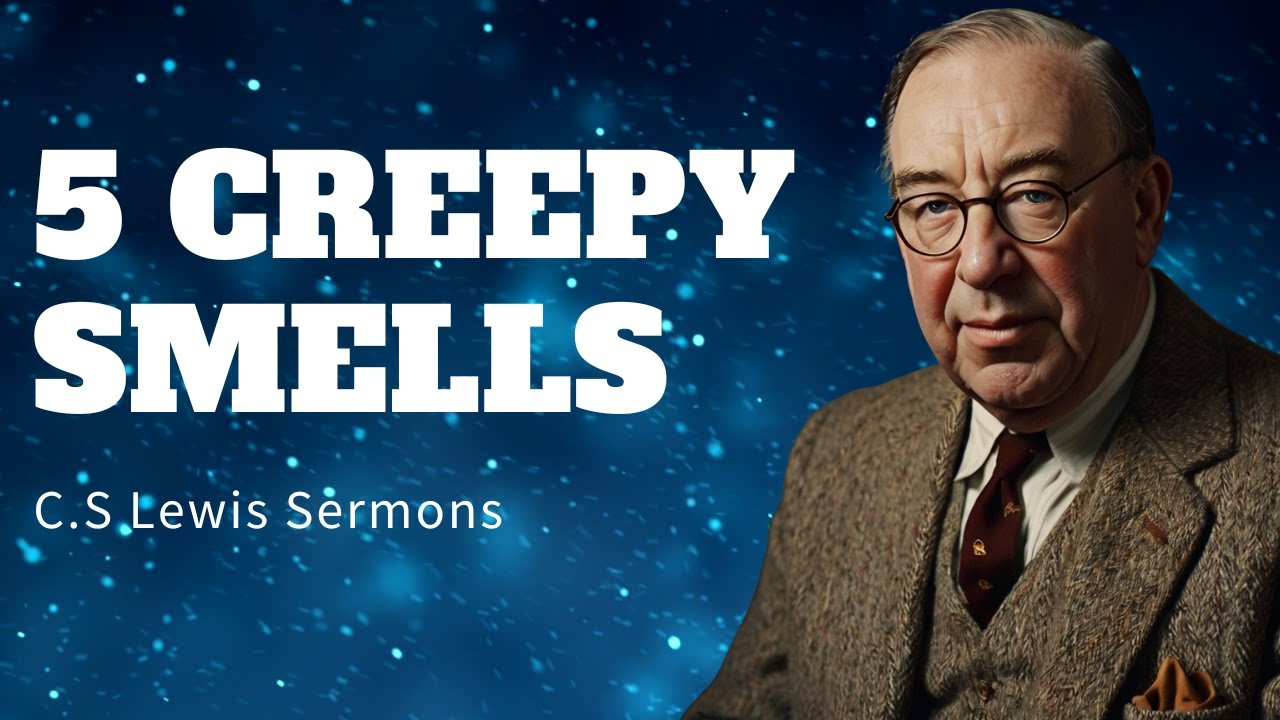 5 Creepy Smells That Signal a Demonic Presence Near You - C.S Lewis ...