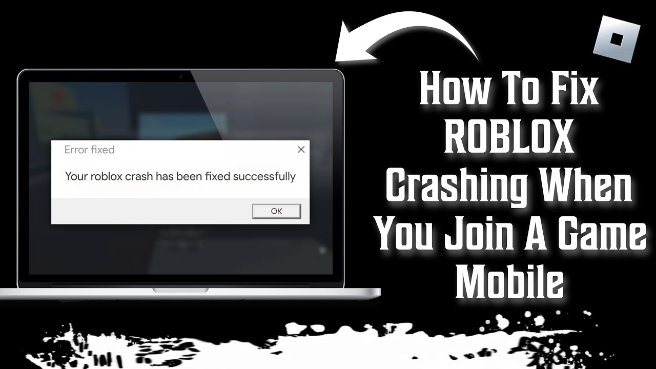 How To Fix Roblox Crashing When You Join A Game Mobile - YouTube